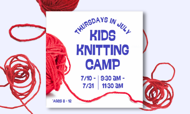 Kids Knitting Camp at Editions | Explore Cabarrus